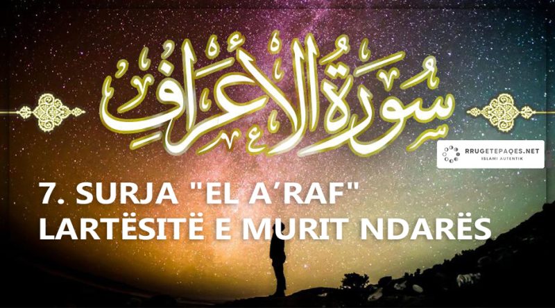 1. SURJA “EL FATIHA” – HAPJA – Rruget e Paqes